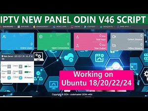 iptv new panel odin v46 mods install script work ubuntu 22 in English 2024