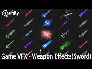 Unity Game VFX_Weapon Effects(Sword)
