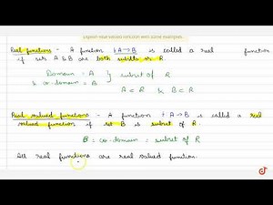 Explain Real valued function with some examples.