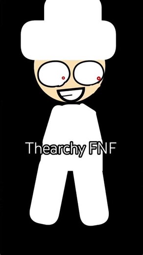 Thearchy FNF tutorial:)