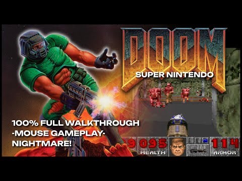 DOOM-SNES 1995 (100%) FULL WALKTHROUGH MOUSE GAMEPLAY NIGHTMARE!
