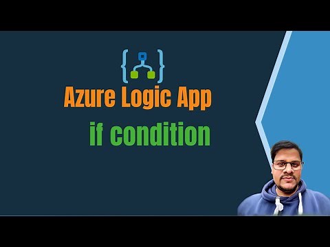 12. Conditional block with Azure Logic App | if Condition with logic app