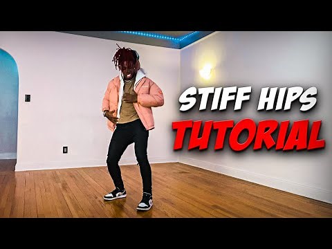 How to Stiff Hips Dance Tutorial