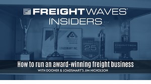 How to run an award-winning freight business with Loadsmart’s Jim Nicholson
