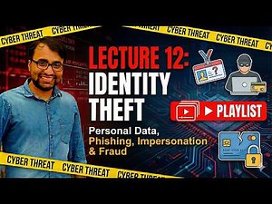 Lecture 12: Identity Theft