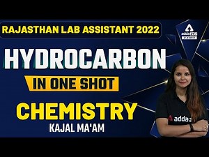 Lab Assistant Chemistry 2022 | Live Class | Chemistry | Hydrocarbon in One-Shot | By Kajal Ma'am