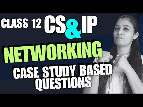 CASE STUDY BASED Qs in Networking | 5 Number पक्के कर लो | CBSE Class 12 Computer Science & IP #ai
