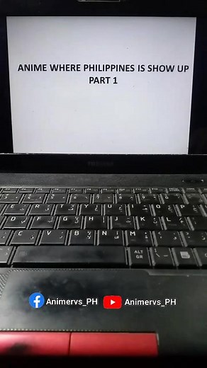 Anime where Philippines is show up | Part 1 #viralreels #fypシ゚viral #viralpost #fyp #animeviral #animetiktok #entertainment #trivia #themoreyouknow