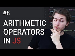 8: What Are Arithmetic Operators In JavaScript | JavaScript Tutorial | Learn JavaScript Programming