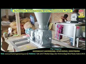 AUTOMATIC SPICE PROCESSING PLANT |SPICE | SPICE GRINDING MACHINE |AUTOSUCTION CHILLI GRINDER MACHINE