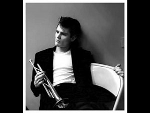 Chet Baker - There will Never be Another You