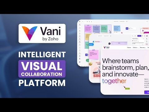 Vani Review | The Best Intelligent Visual Collaboration Platform From Zoho!