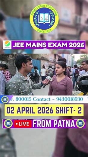 2 April JEE Mains 2026 Shift 2 | Student Reaction + Complete Paper Analysis (ADVANCED Preparation)😱