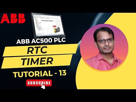 ABB PLC Programming Tutorial 13 - RTC Timer in ABB AC500 PLC Using Automation Builder