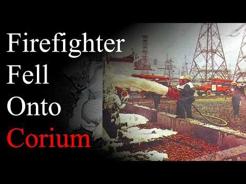 The Firefighter Who Fell Onto Chernobyl Reactor Four