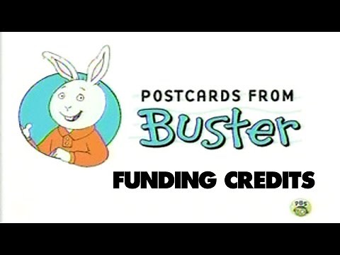 Postcards with Buster Funding Credits compilation (2004-2012)