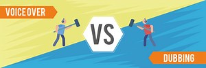Voice over vs Dubbing - The Complete Guide - Bunny Studio Blog