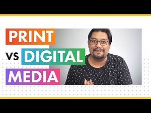 Print Media vs Digital Media