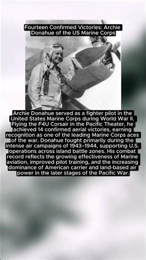 Fourteen Confirmed Victories: Archie Donahue of the US Marine Corps