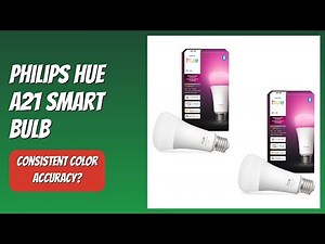 REVIEW (2025): Philips Hue A21 Smart Bulb. Features.