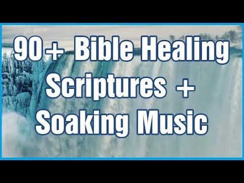 90 + Healing Bible Verses With Soaking Music (Original)