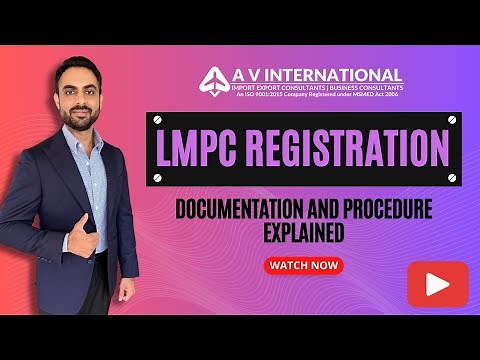 All About LMPC Registration Certificate for Import | Step-By-Step Process