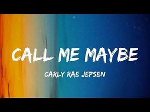Carly Rae Jepsen - Call Me Maybe (Lyric Video) | OMI, One Direction,...