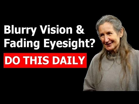 Blurry Vision & Fading Eyesight: Barbara O'Neill's Secrets to Restoring Vision