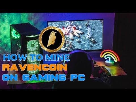 How to mine Ravencoin / kawpow on Windows 10 Gaming PC | Nvidia And AMD GPUs