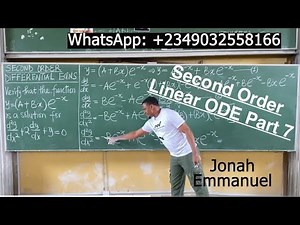 Part 7 Second Order Linear Differential Equations Example and Complete Solution #jonahemmanuel