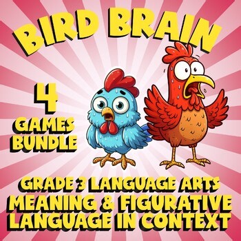4 BIRD BRAIN ELA Games - Meaning & Figurative Language in Context - Grade 3