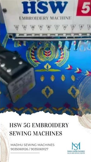 HSW 5G Embroidery Machine – Precision Designs at Lightning Speed!