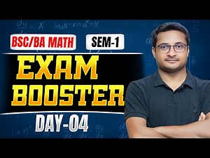 Math BSc BA Semester 01 | Exam Booster Day 04 | By Thakur Sir