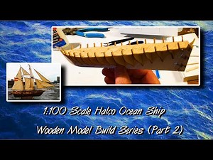 Wooden ship model build 1:100 Scale (Part - 2 The Keel The Bulkheads the Main Deck and the Rudder)