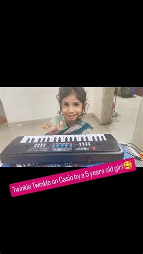 Varnika ~Vanshita|Kids Activities|Education| Early learning | Twinkle Twinkle Little Star by a 5 years old girl on Casio #preschoolactivities #explore #kidsactivities #play #earlychildhoodeducation... | Instagram