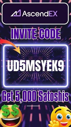AscendEx Invitation Code "UD5MSYEK9" Get $2,000 Signup Bonus