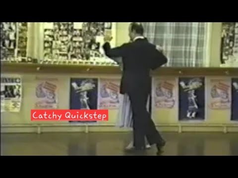 Vintage Catchy Quickstep sequence dance