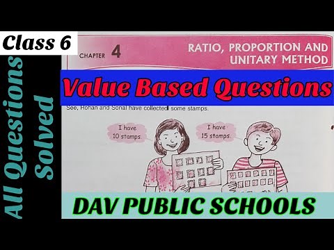 DAV class 6 Ratio Proportion and Unitary method - Value Based Questions