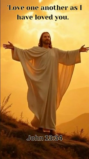 Jesus’ Message of Love and Compassion | Powerful Bible Verse – John 13:34#faith #love #truth #jesus