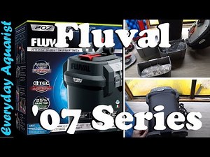 Fluval 07 Series Filter Unboxing & Review | 107 207 307 407