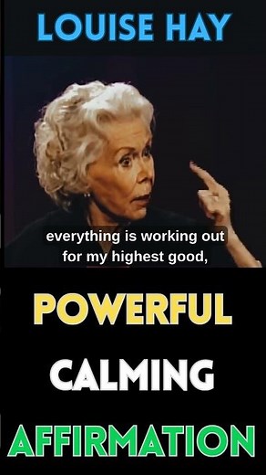 #louisehay #affirmations #lawofattraction Soothe Your Anxiety with This Louise Hay Affirmation