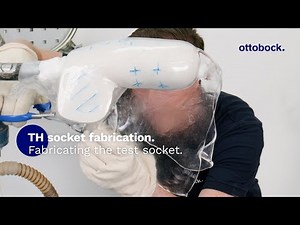 TH socket fabrication. Fabricating the test socket. | Ottobock Professionals