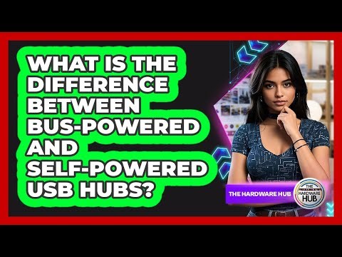 What Is The Difference Between Bus-powered And Self-powered USB Hubs? - The Hardware Hub
