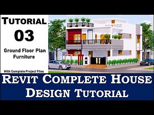 Tutorial 03 | Revit Complete House Design | Ground Floor Furniture