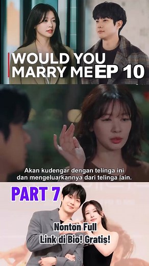 Full Eps => https://dramachinastreaming.blogspot.com/2025/10/would-you-marry-me-2025.html Would You Marry Me Eps 10 Sub Indo Part 7 | Loro