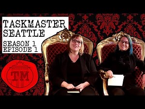 Taskmaster Seattle - Season 1, Episode 1 - 'I was cute in highschool.' | Full Episode