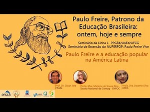 Paulo Freire e a educação popular na América Latina - PPGEd/UFCG