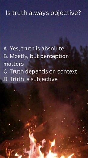 Is Truth Always Objective?
