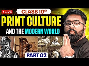 Print Culture & Modern World Part 2 | CBSE Class 10 SST History Chapter 5 explained by Gautam Sir