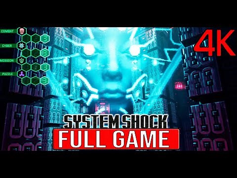 SYSTEM SHOCK Full Gameplay Walkthrough - No Commentary 4K (#SystemShockRemake 3/3/3/3 Mode)